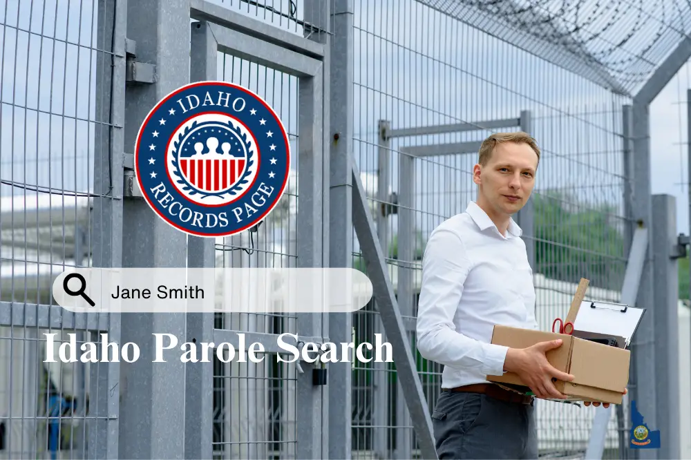 Conduct a Free Idaho Parole Search (Check Parolees' Status)